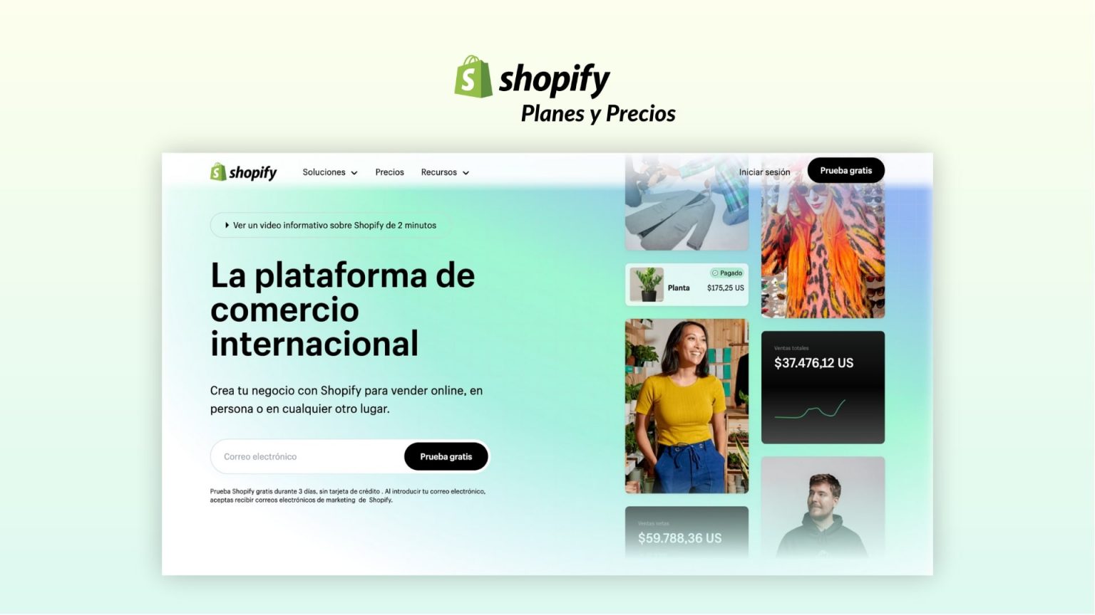 Shopify Precios (2025): ¿Qué plan se ajusta a mi negocio?